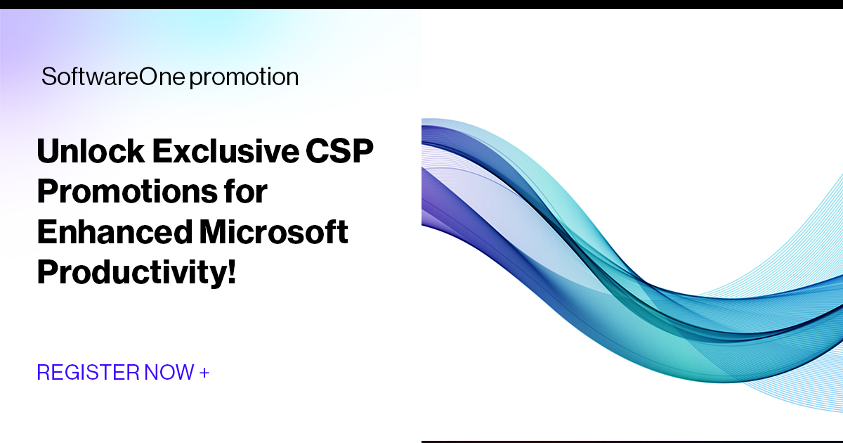 Unlock Exclusive CSP Promotions for Enhanced Microsoft Productivity | SoftwareOne promotion