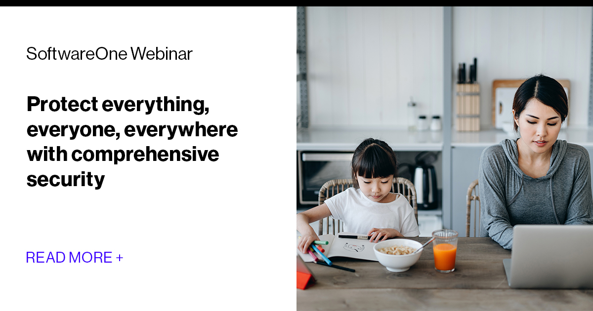 Enable Webinar Series: Protect everything, everyone, everywhere with comprehensive security ...