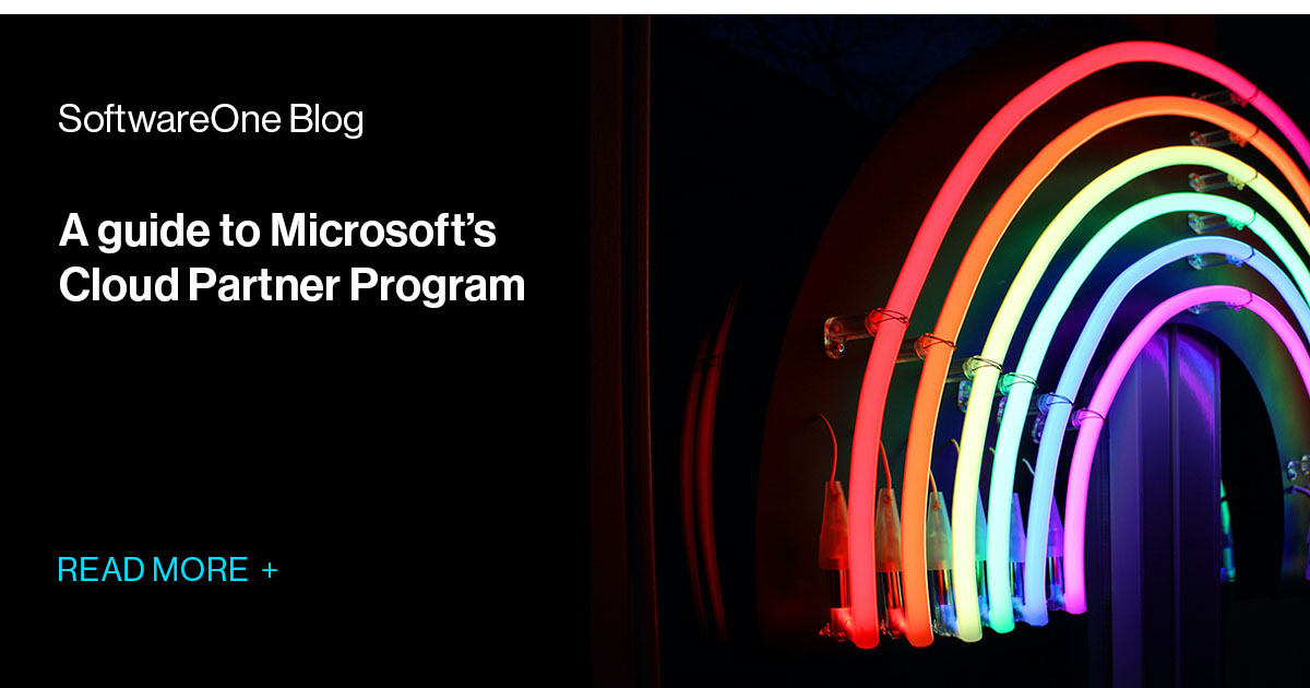 A partner’s guide to Microsoft’s Cloud Partner Program | SoftwareOne Blog