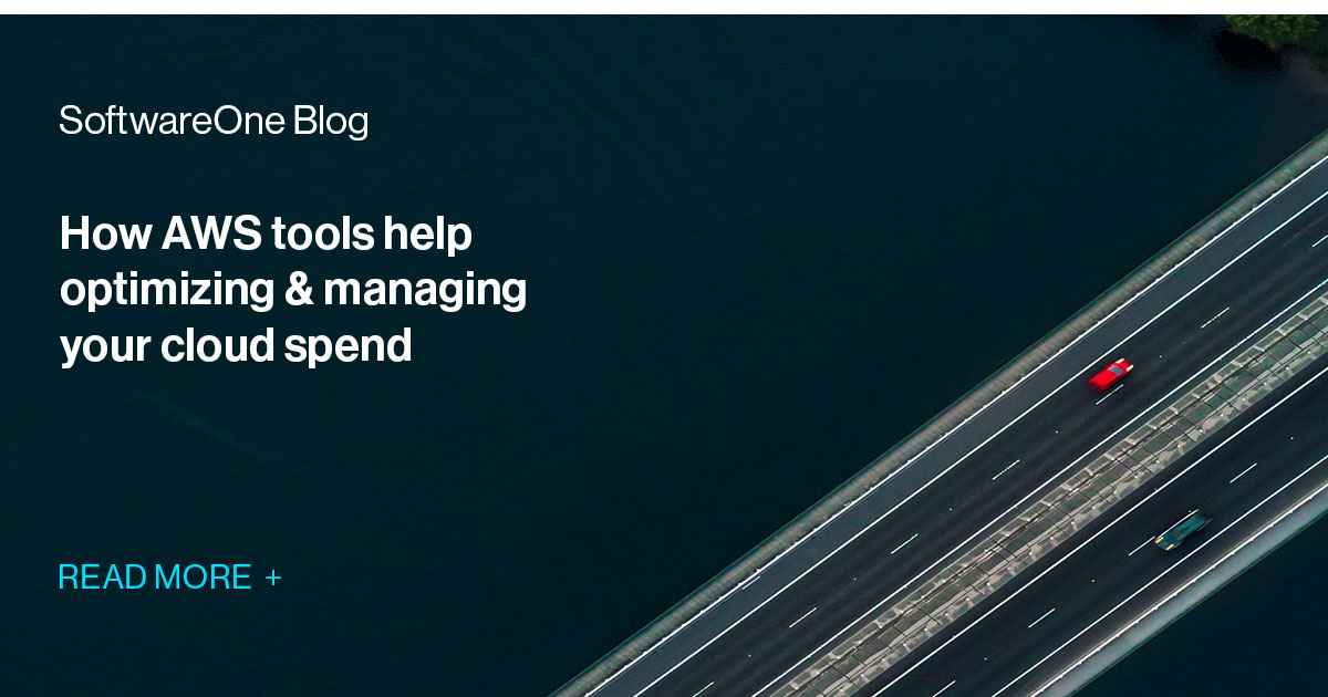 How AWS tools help optimizing & managing your cloud spend | SoftwareOne Blog