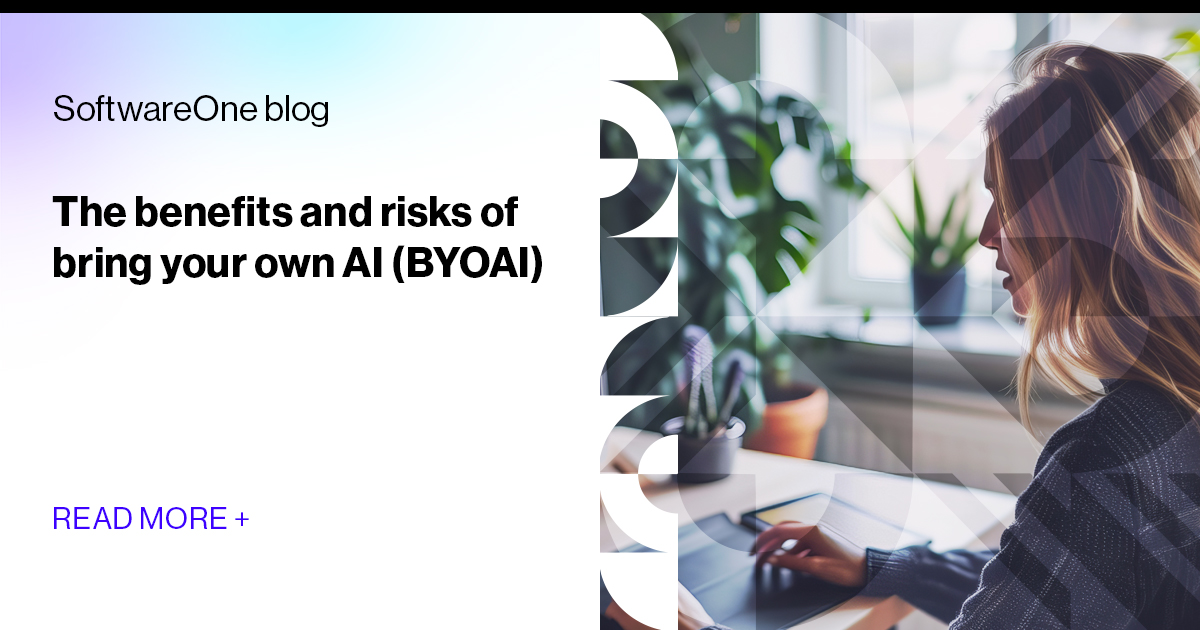 Navigating the benefits and risks of BYOAI | SoftwareOne blog