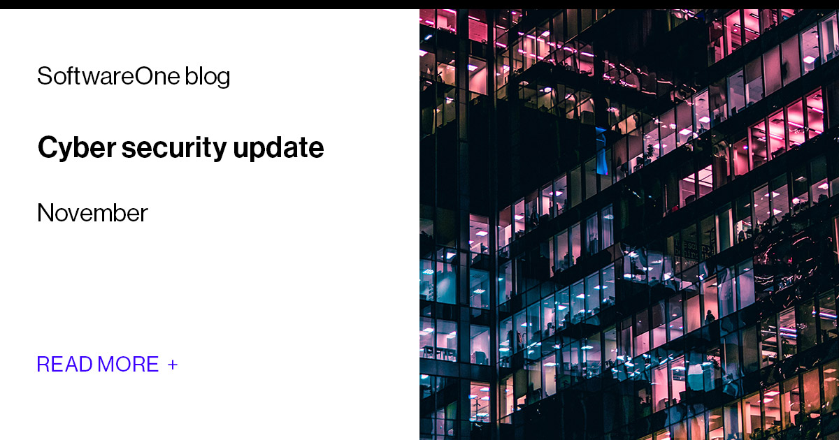 Cyber security update, November | SoftwareOne blog