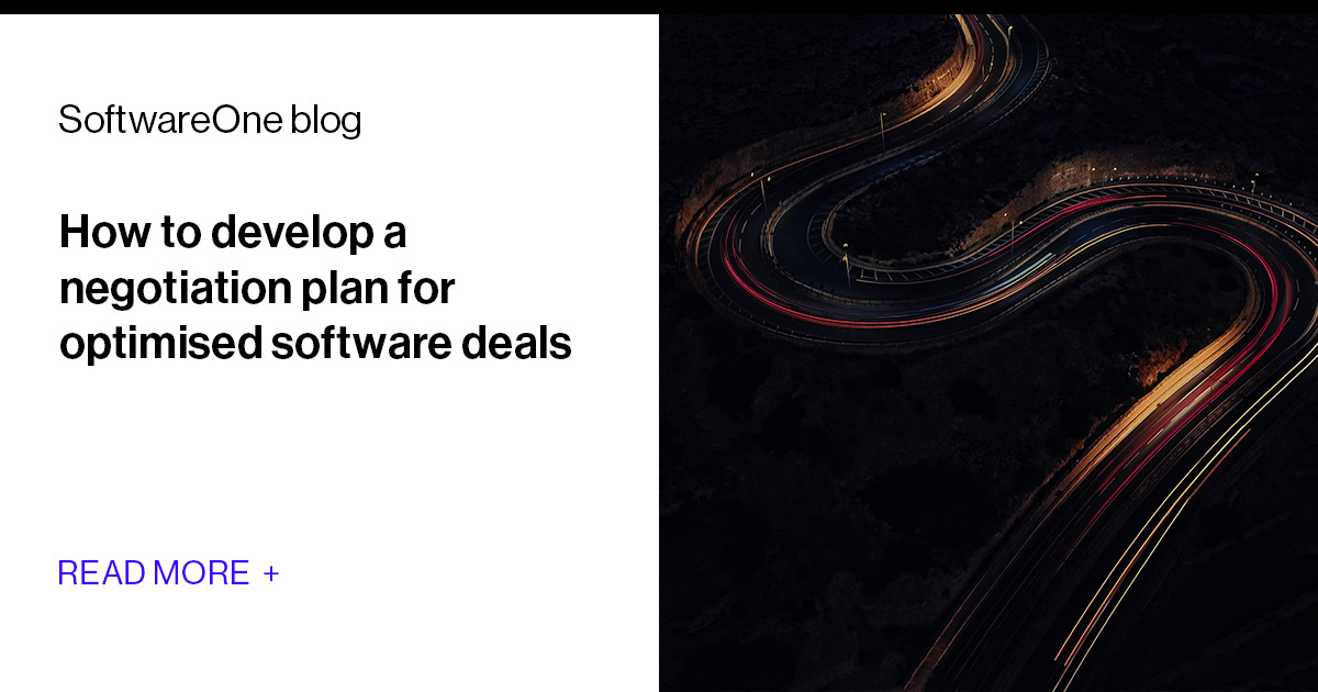 Create a negotiation plan | SoftwareOne Blog