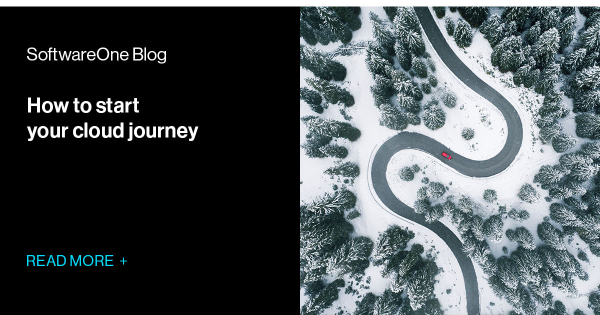 How to start your cloud journey | SoftwareOne Blog