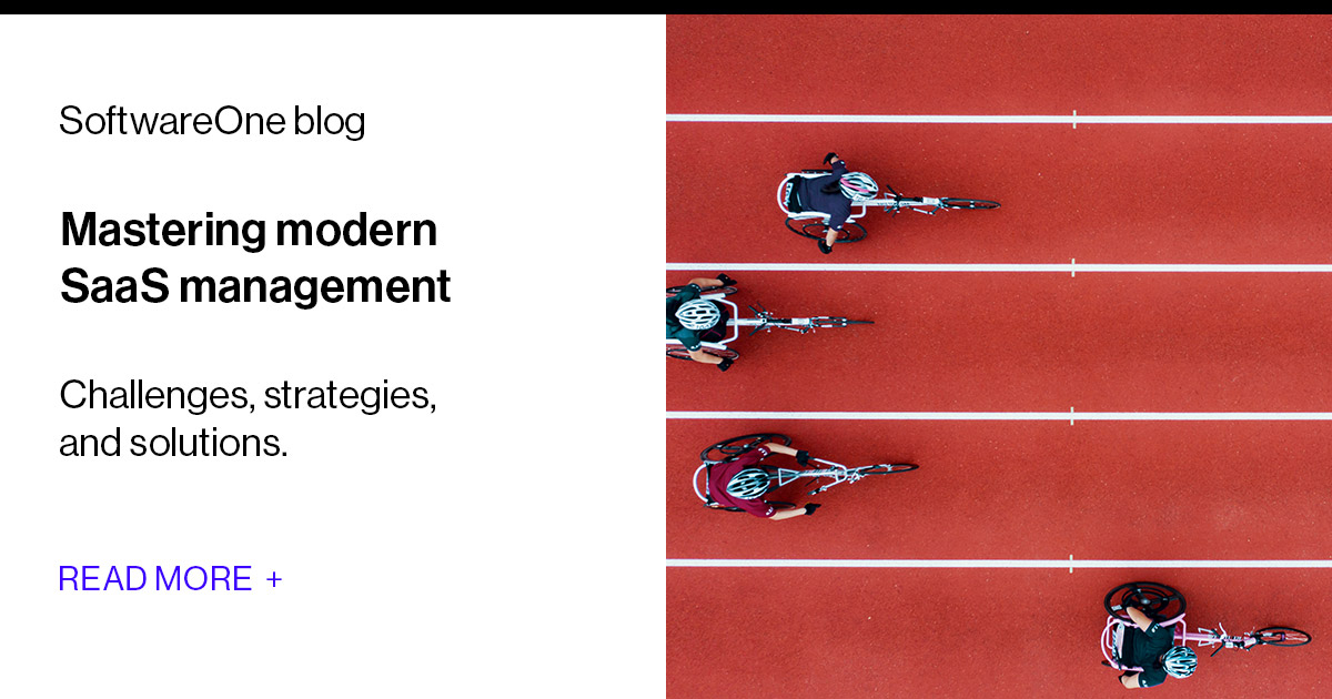 Mastering modern SaaS management | SoftwareOne blog