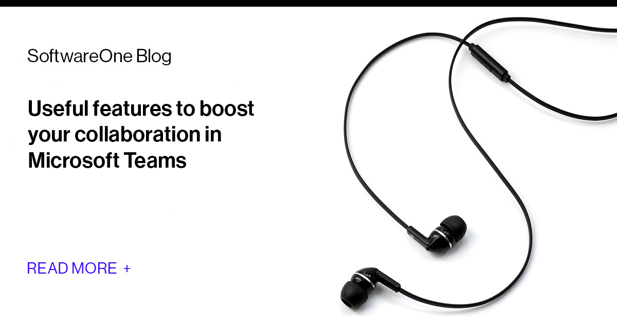 Useful features to boost your collaboration in Microsoft Teams ...