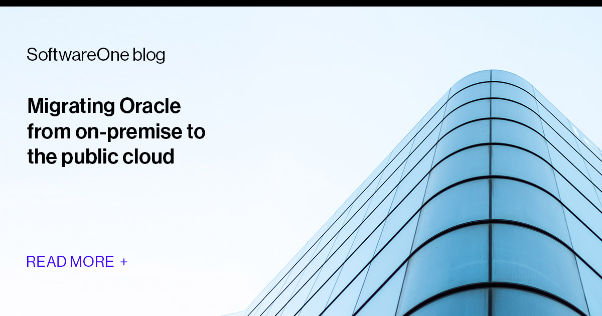 Migrating Oracle From On Premise To The Public Cloud Softwareone Blog