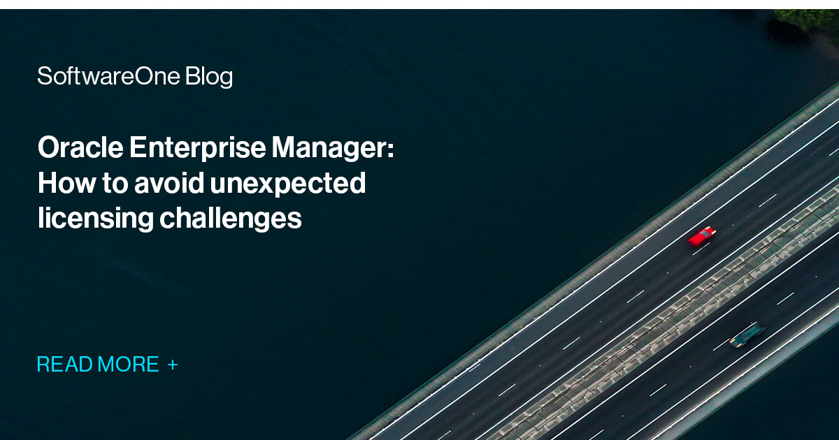 Oracle Enterprise Manager – How to avoid unexpected licensing ...