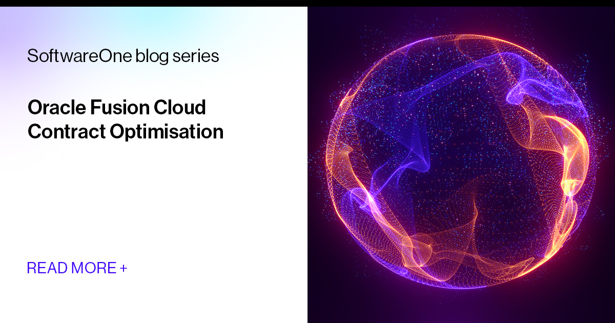 Oracle Fusion Cloud cost optimisation tips | SoftwareOne blog