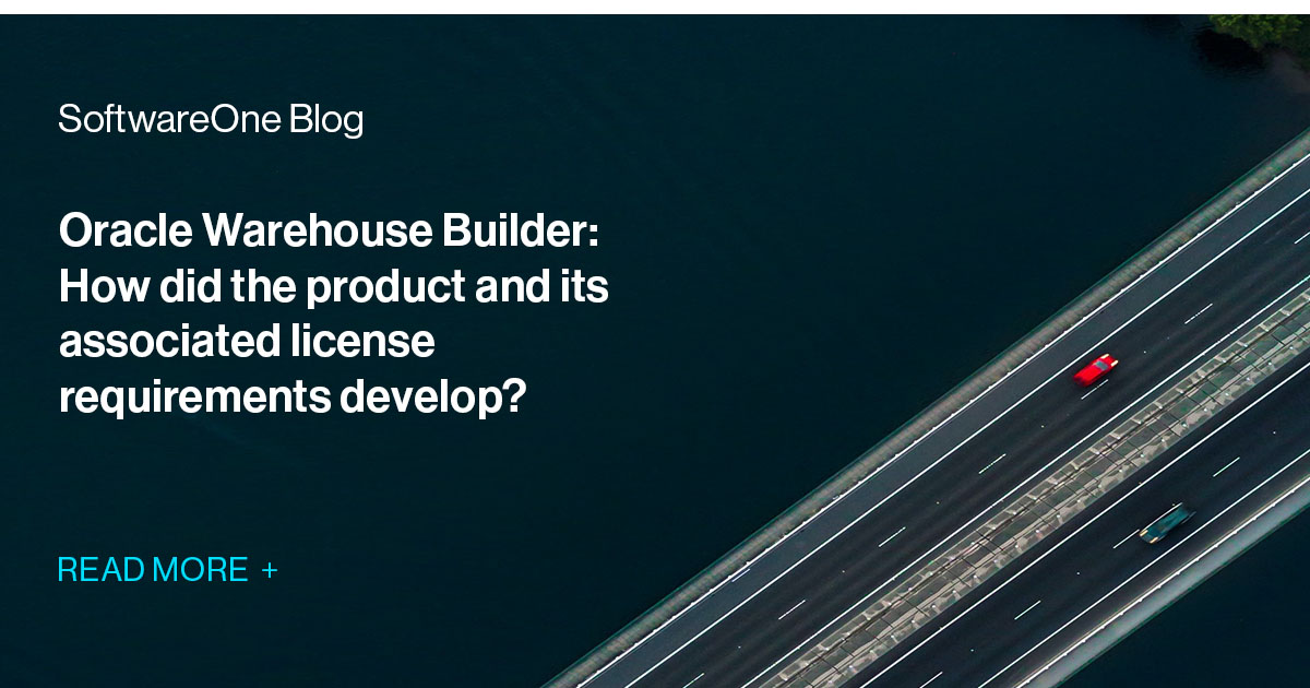 The Oracle Warehouse Builder story | SoftwareOne Blog