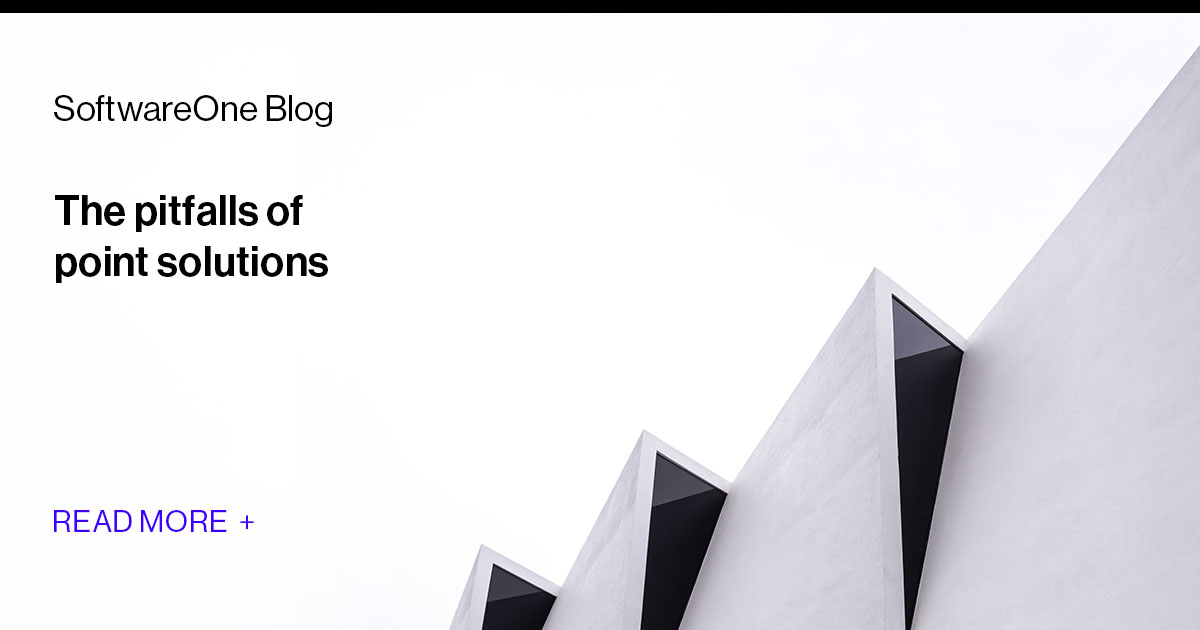 The pitfalls of point solutions | SoftwareOne Blog