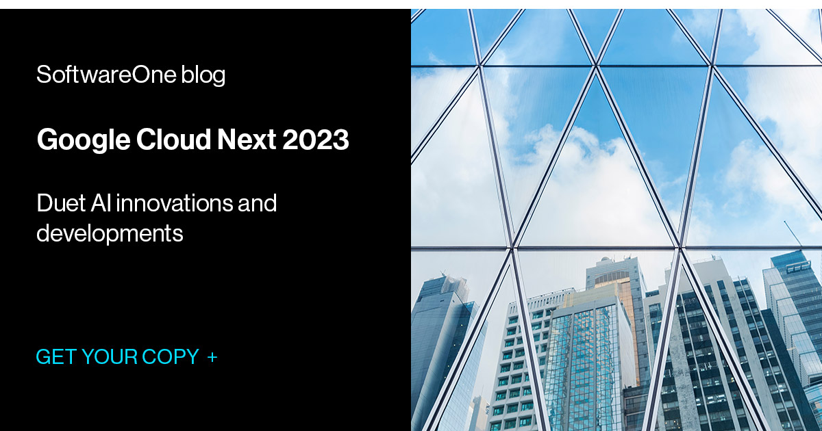 Top takeaways from Google Next 2022 | SoftwareOne Blog