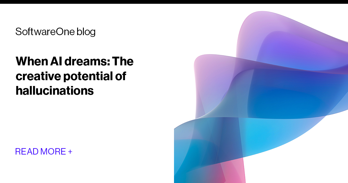 When AI dreams: The creative potential of hallucinations | SoftwareOne blog