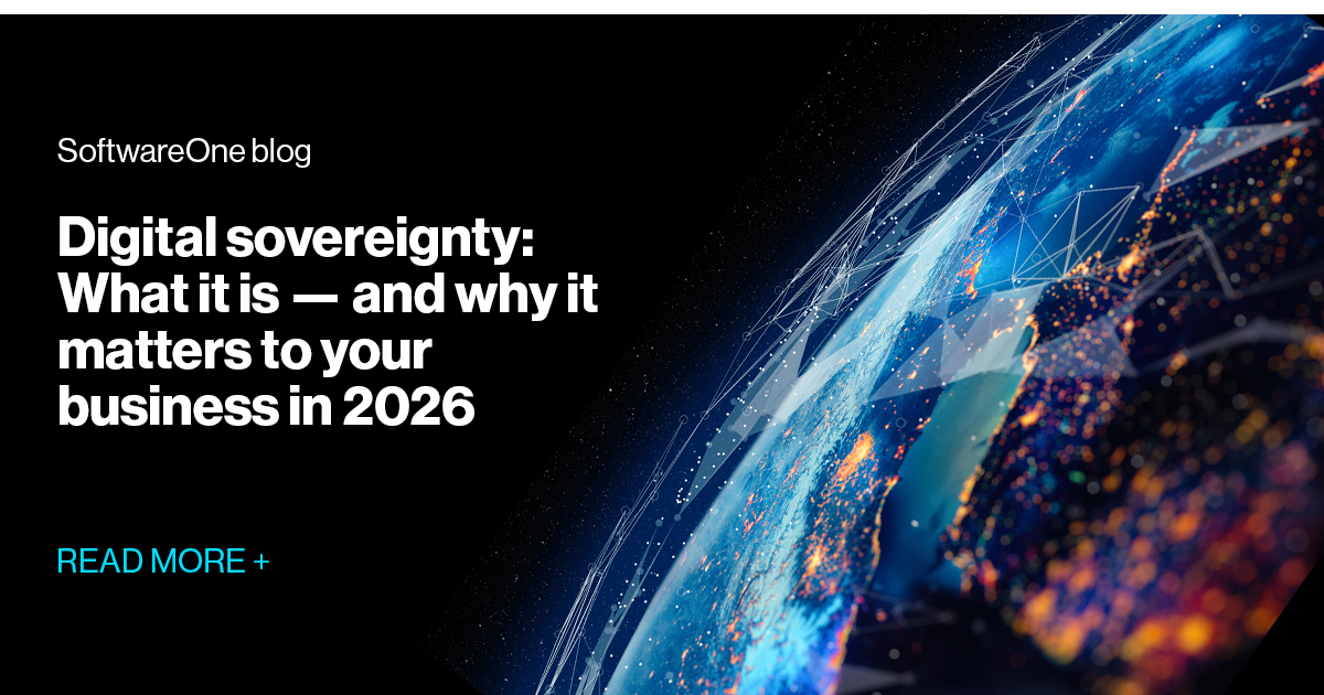 Digital sovereignty in 2026: your action plan | SoftwareOne blog