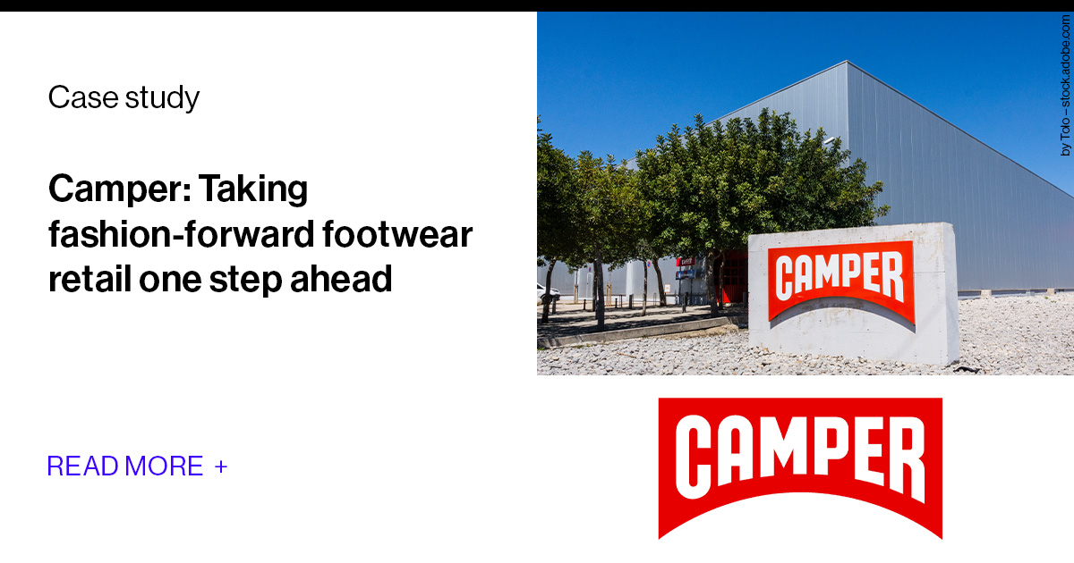 Camper drives fashion footwear through advanced collaboration and ...