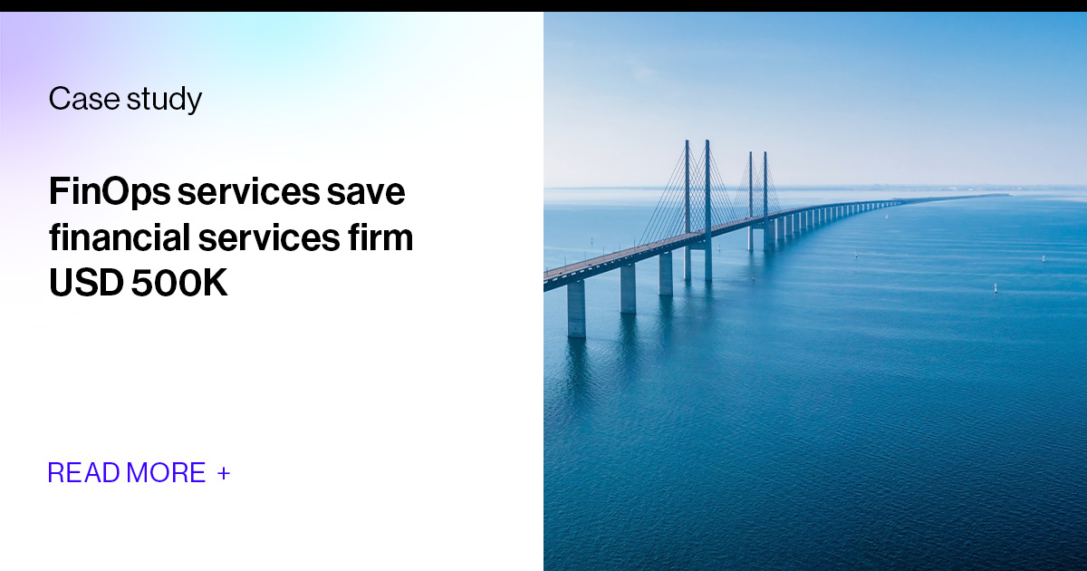 FinOps services save financial services firm USD 500K | SoftwareOne case study