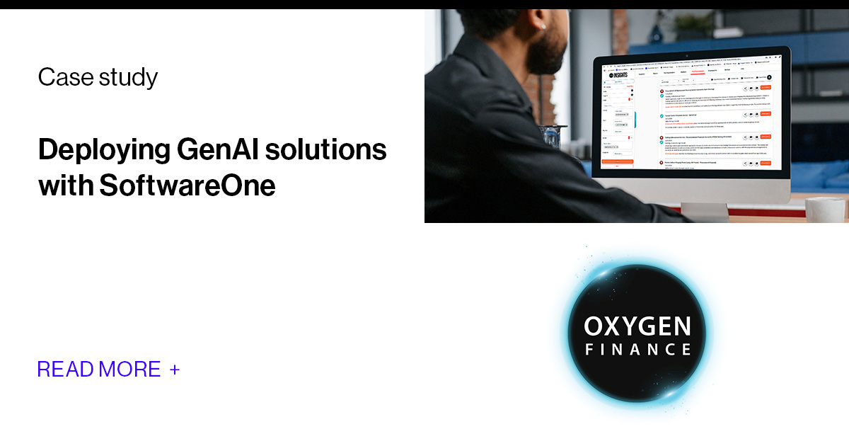 Using AI, Oxygen Finance works faster, identifies more opportunities | SoftwareOne case study