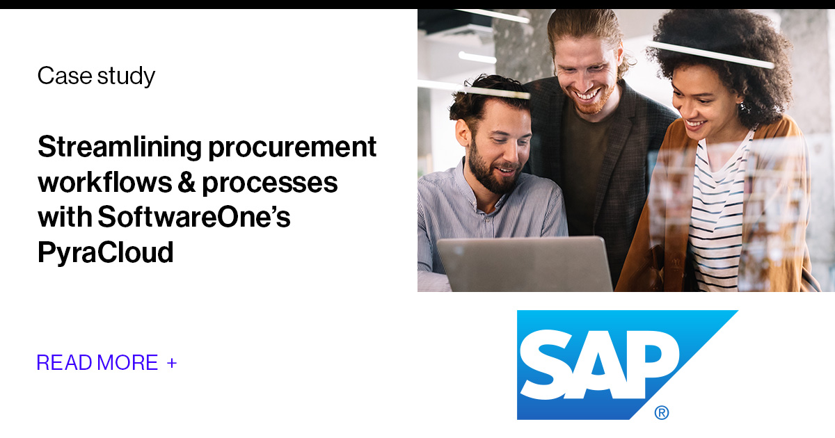 Automating workflows with PyraCloud speeds up SAP's software procurement process | SoftwareOne ...