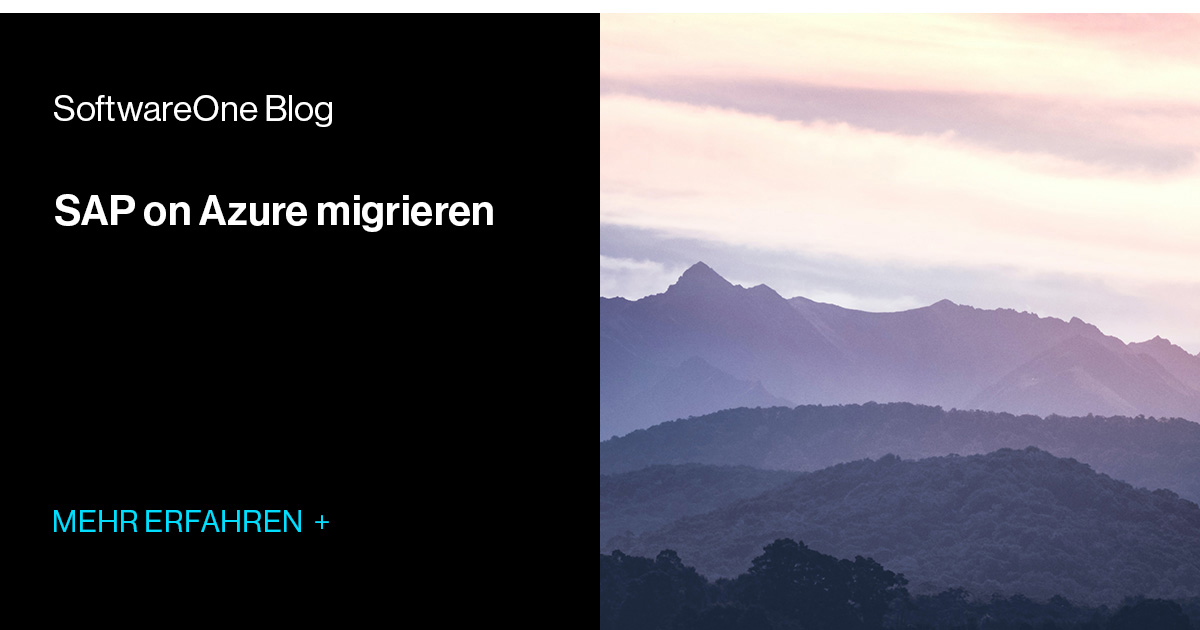SAP on Azure migrieren | SoftwareOne Blog