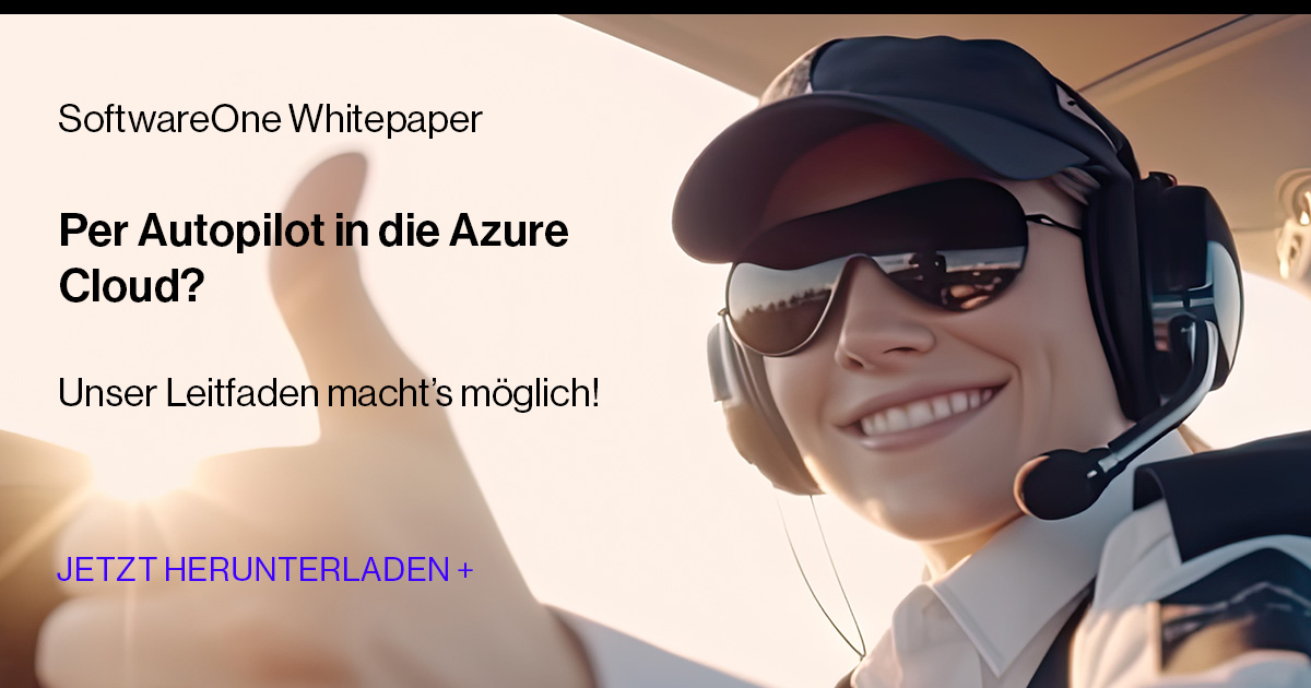 Ihr Leitfaden in die Azure Cloud | SoftwareOne Whitepaper