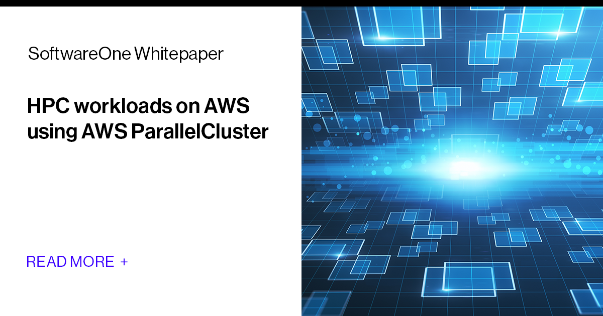 Hpc Workloads On Aws With Aws Parallelcluster I Softwareone Whitepaper