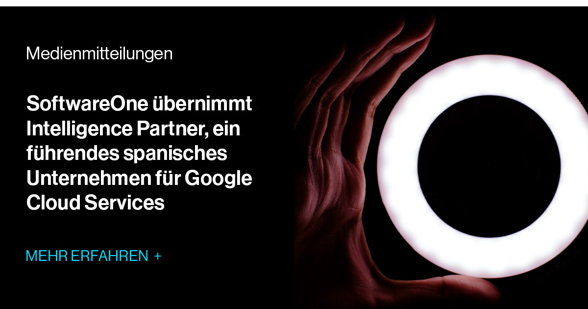 SoftwareONE übernimmt Intelligence Partner, ein führendes spanisches Unternehmen für Google ...