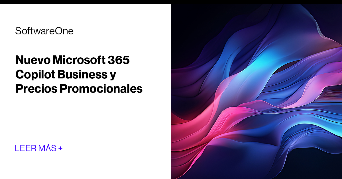 Nuevo Microsoft 365 Copilot Business y Precios Promocionales | Softwareone