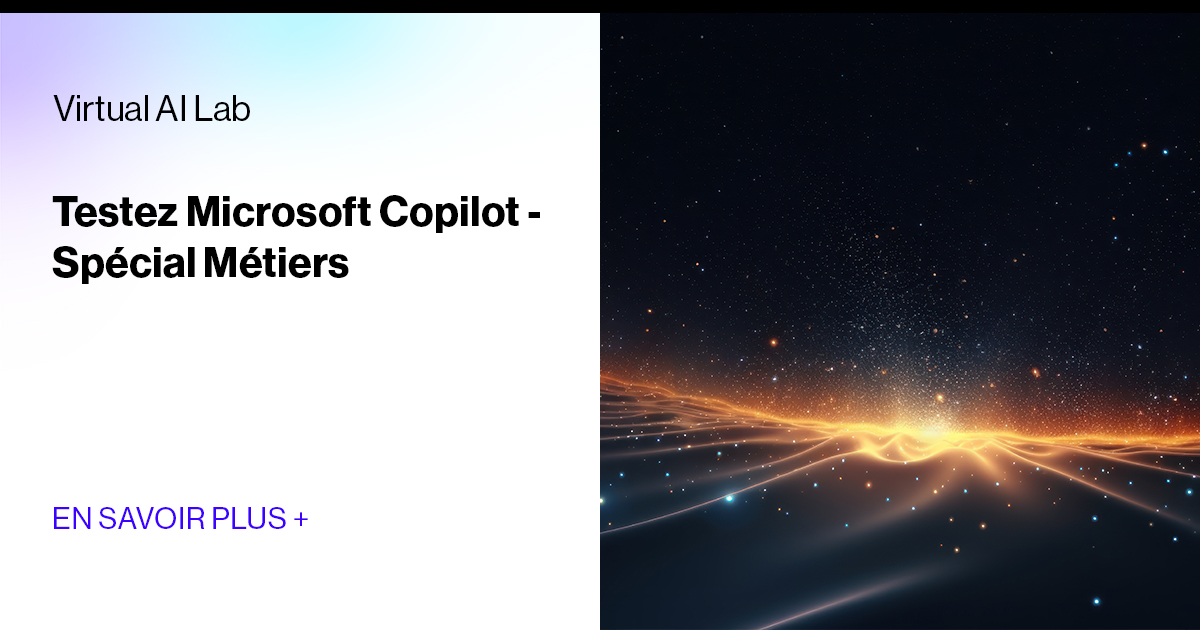 Virtual Ai Lab Testez Microsoft Copilot Spécial Métiers Softwareone
