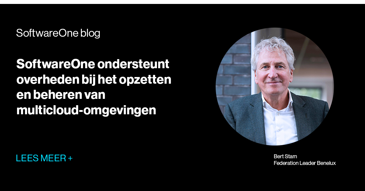 SoftwareOne ondersteunt overheden bij het opzetten en beheren van multicloud-omgevingen ...