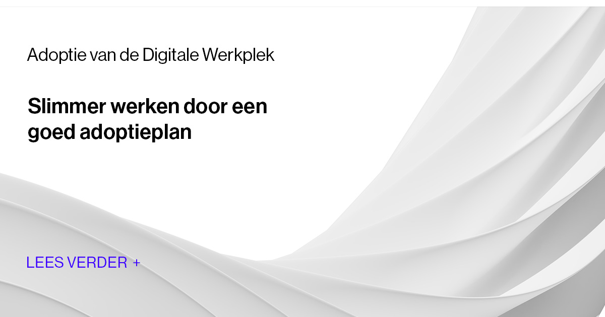 Adoptie Digitale Werkplek | SoftwareOne