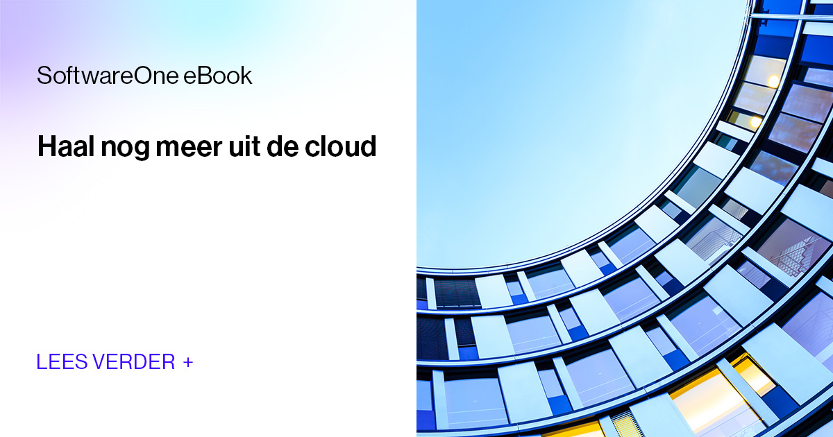 Haal nog meer uit de cloud | SoftwareOne eBook