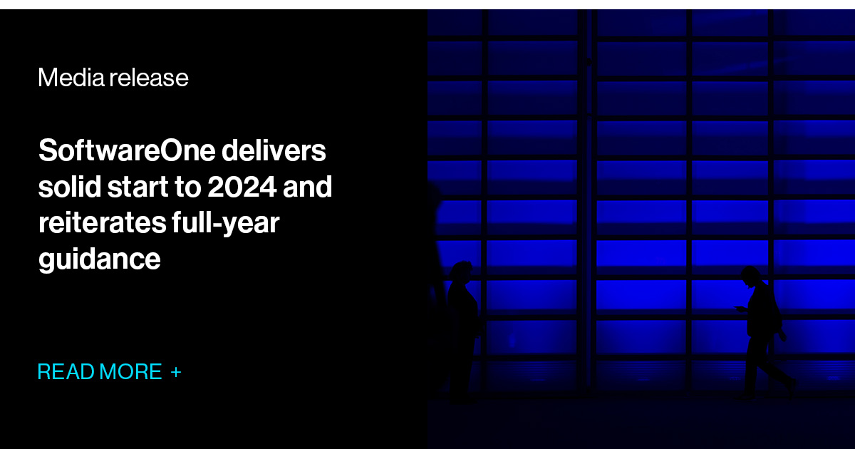 SoftwareOne delivers solid start to 2024 and reiterates full-year ...