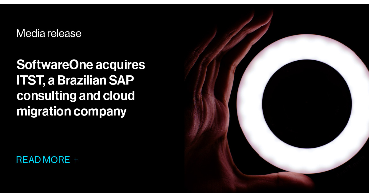 SoftwareONE acquires ITST, a Brazilian SAP consulting and cloud migration company