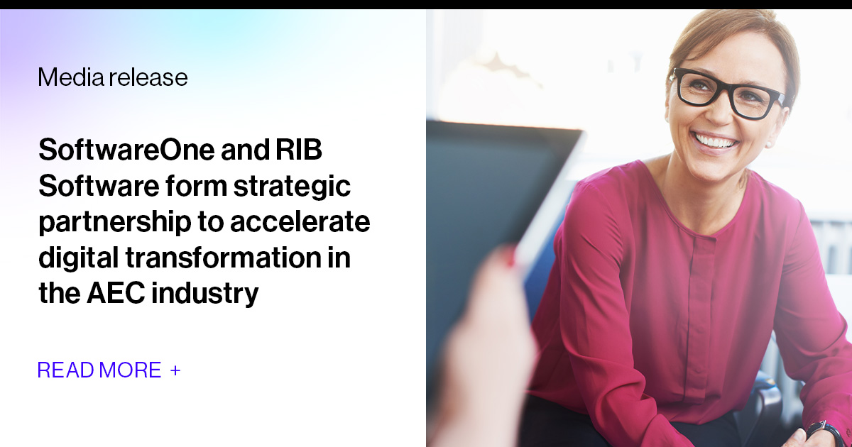 SoftwareONE and RIB Software form strategic partnership to accelerate ...