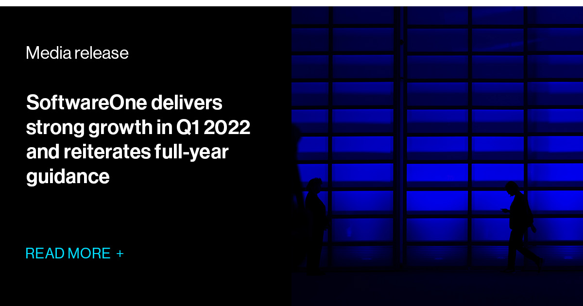 SoftwareONE Q1 2022 Trading update | SoftwareOne media release