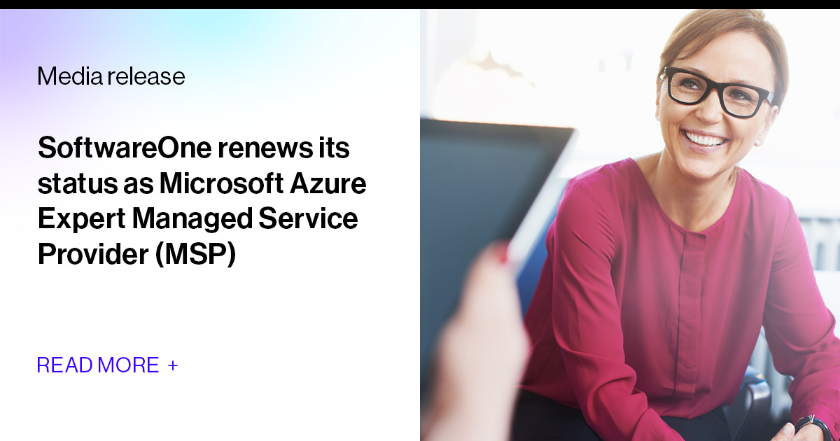 SoftwareONE Renews its Status as Microsoft Azure Expert Managed Service Provider (MSP)