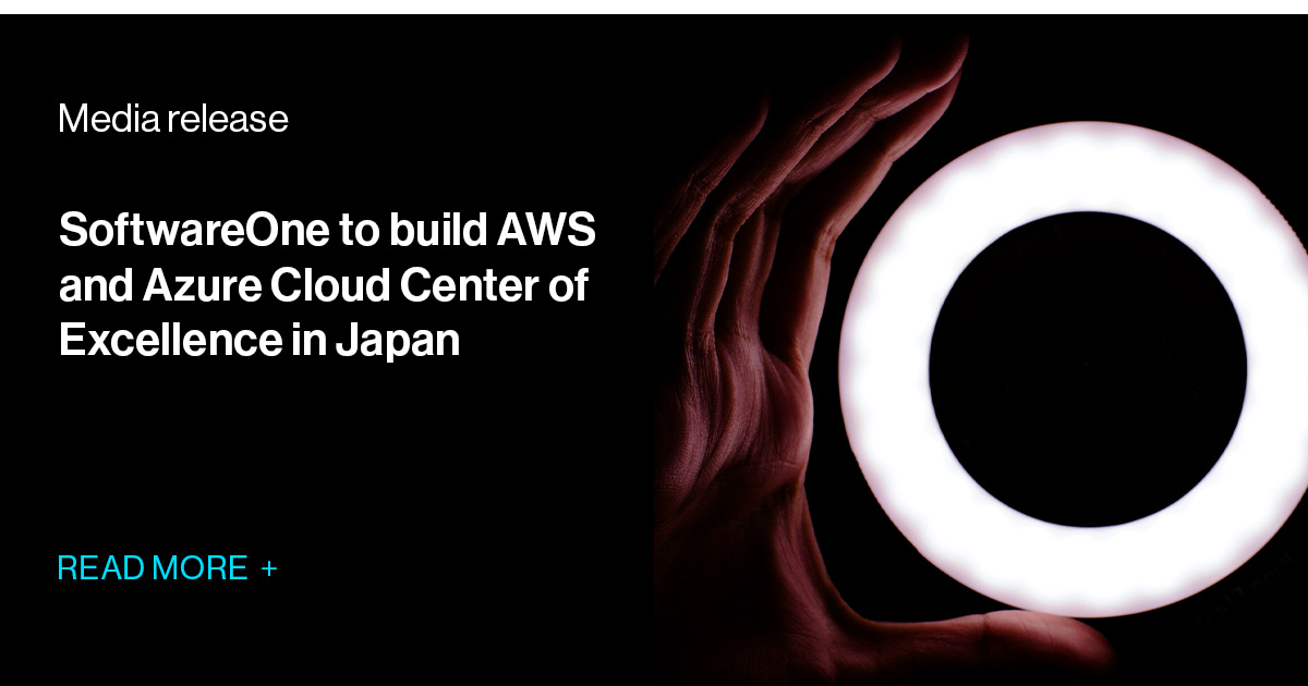 SoftwareONE to build AWS and Azure Cloud Center of Excellence in Japan