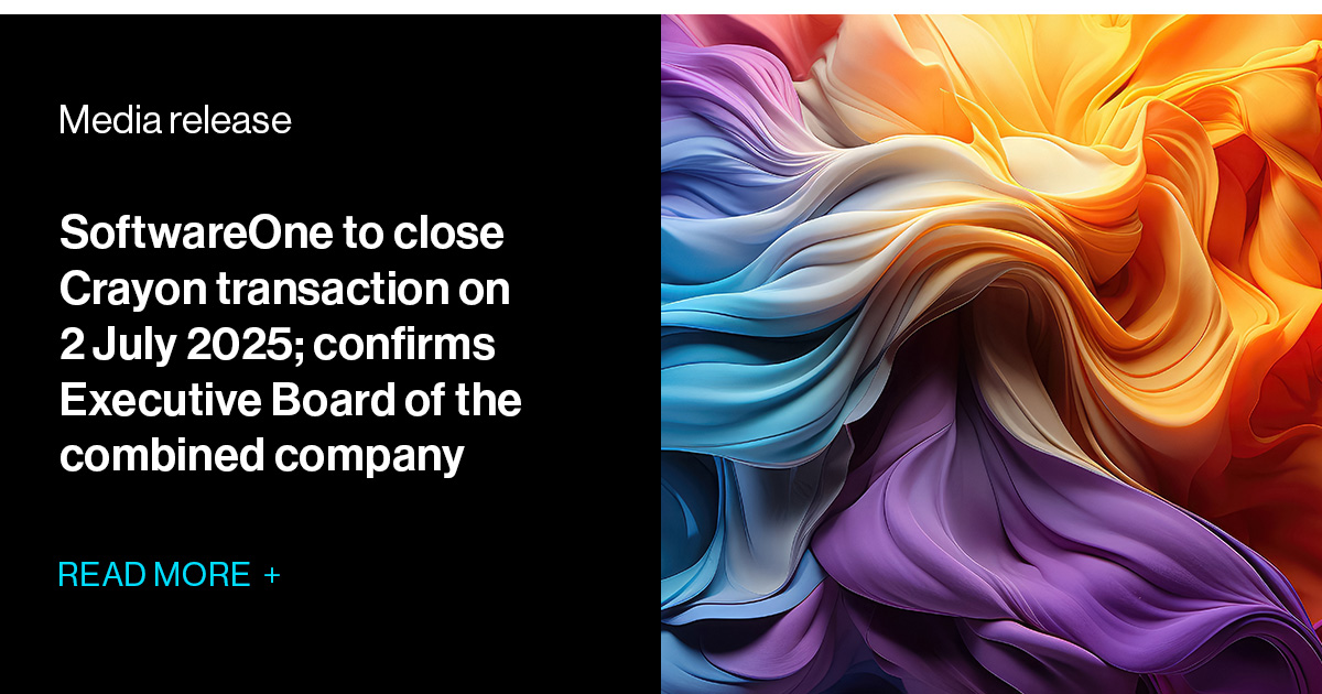 SoftwareOne erwartet den Vollzug der Crayon-Transaktion am 2. Juli 2025 und bestätigt die ...