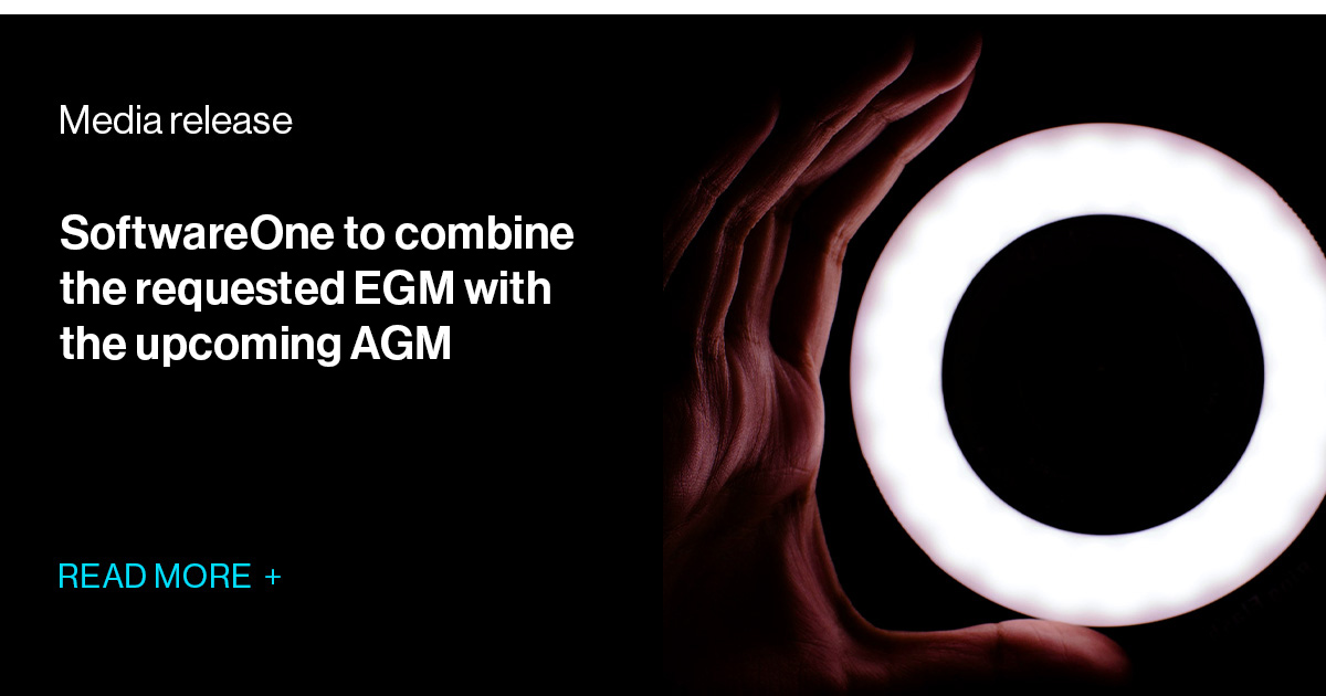 SoftwareOne to combine the requested EGM with the upcoming AGM ...