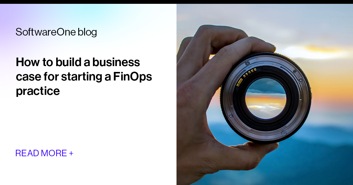How to build a business case for FinOps | SoftwareOne blog