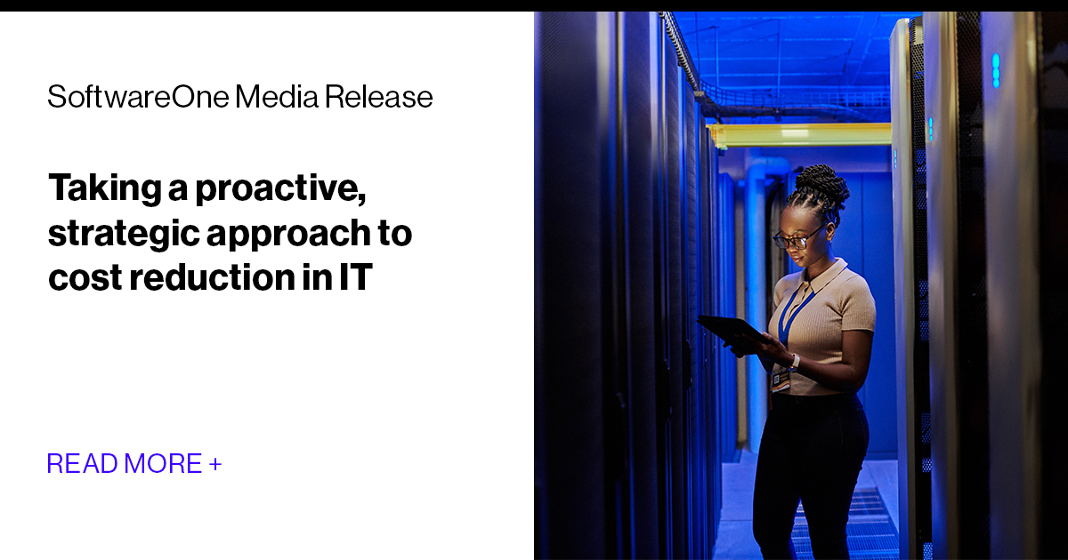 Taking a proactive, strategic approach to cost reduction in IT | SoftwareOne Blog