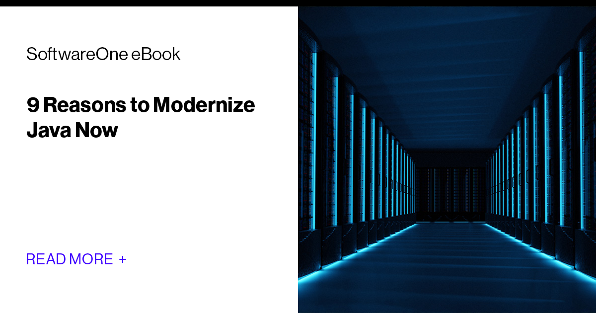 9 Reasons to Modernize Java Now | SoftwareOne eBook