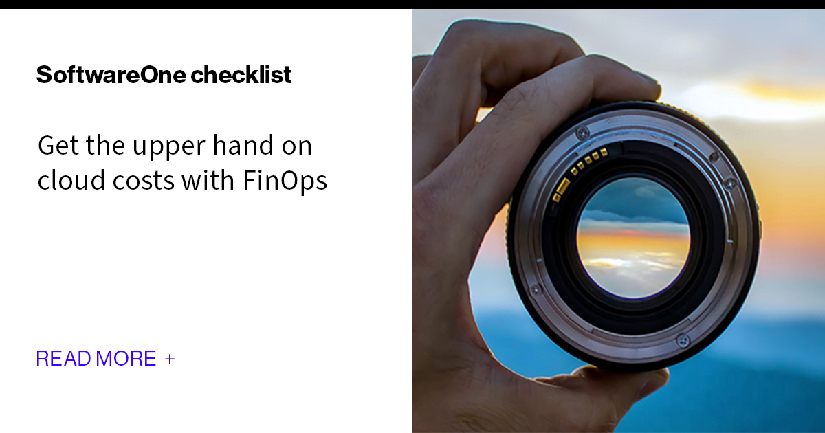Get the upper hand on cloud costs with FinOps | SoftwareOne checklist