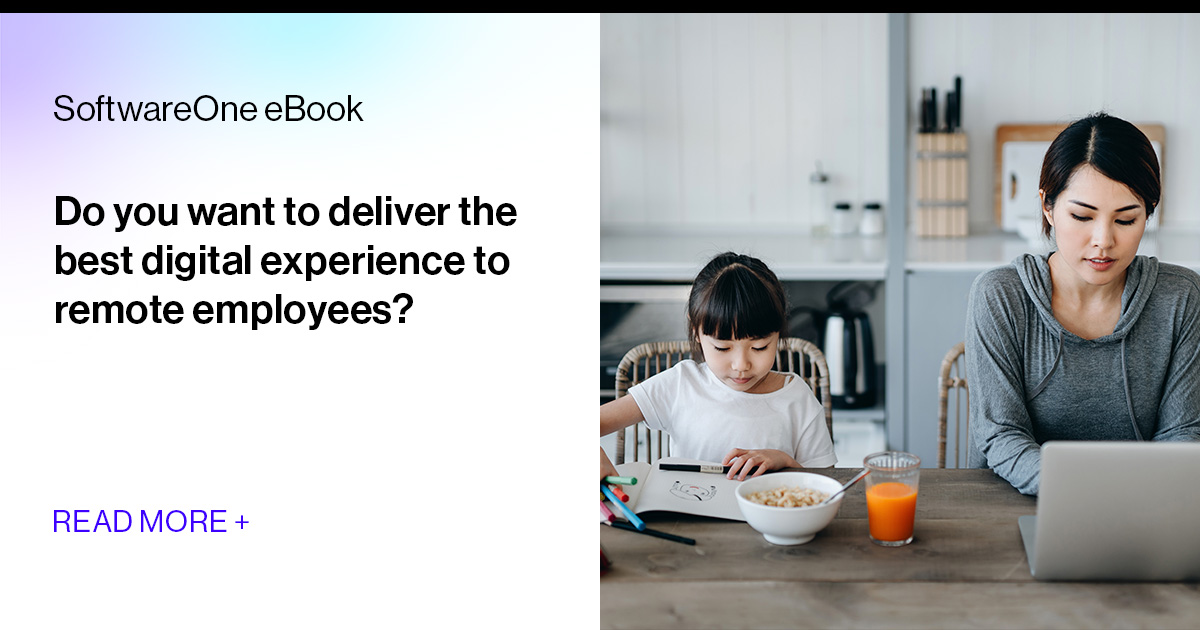 Building your digital workplace | SoftwareOne eBook