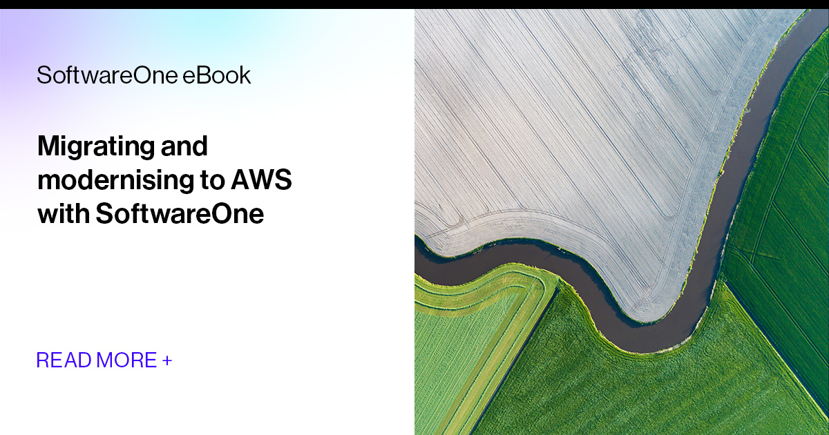 Migrating and modernizing to AWS with SoftwareOne | SoftwareOne eBook Migrating and modernizing to AWS with SoftwareOne | SoftwareOne eBook