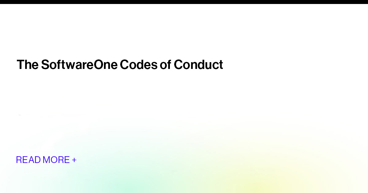 SoftwareOne Codes of Conduct | SoftwareOne
